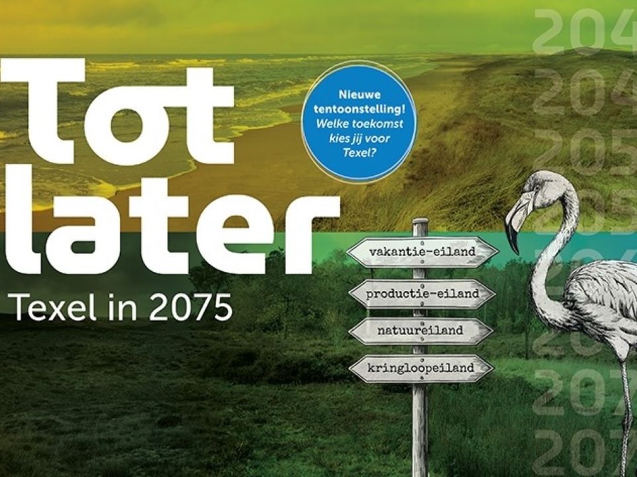 Tot later - Texel in 2075 - VVV Texel